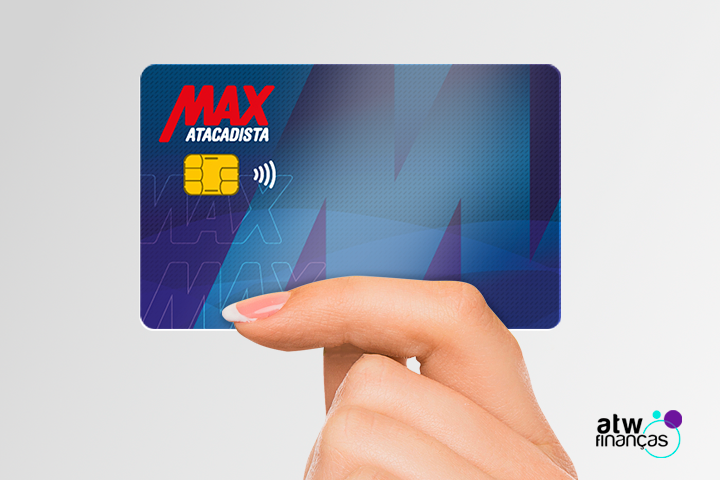 Cartão Max Atacadista, o seu novo cartão - altotieteweb.com.br